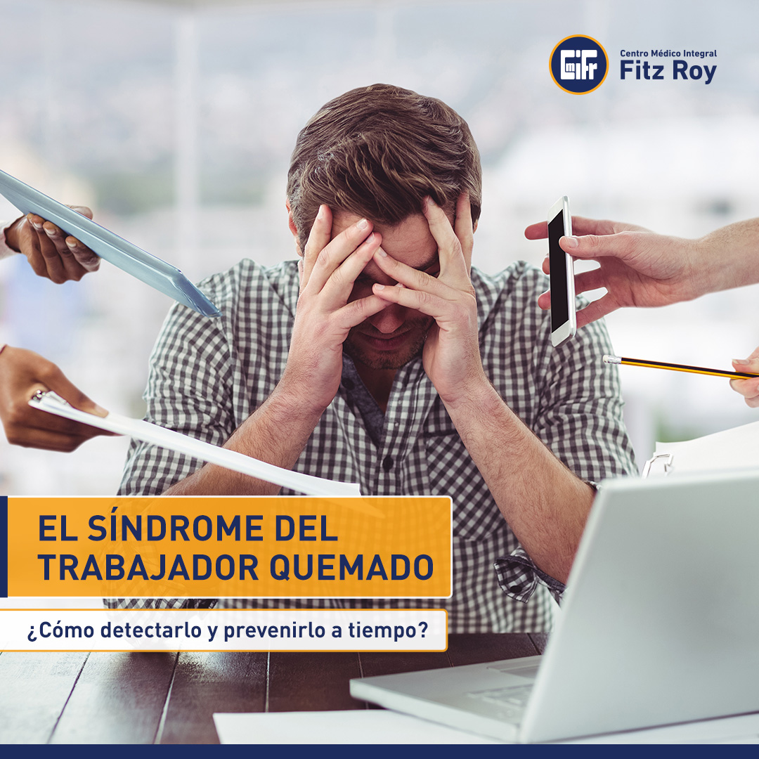 El síndrome del trabajador quemado: ¿cómo detectarlo y prevenirlo a ...